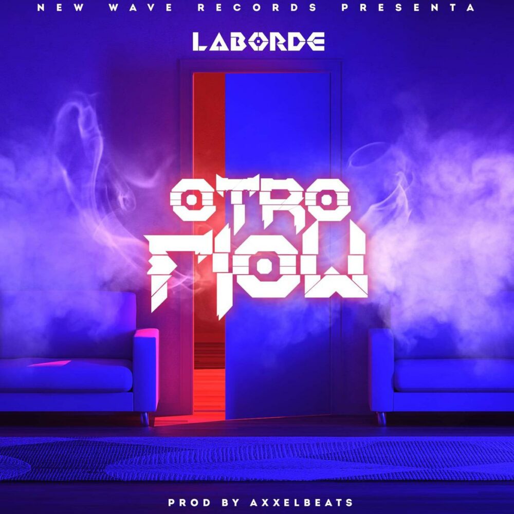 Laborde – Otro Flow – ElGenero Official Lo Primero de Nuestro Genero ...