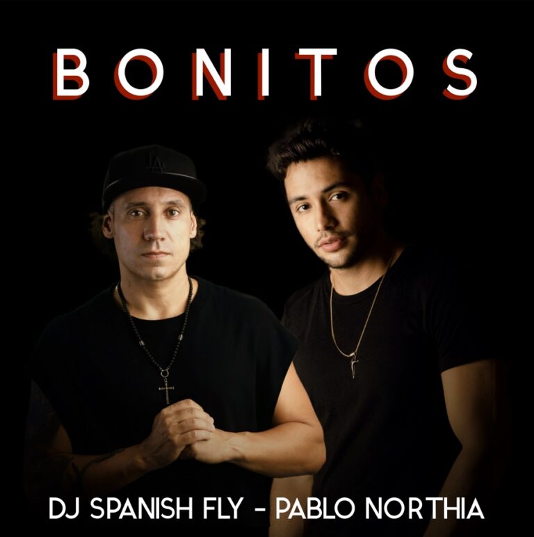 DJ Spanish Fly & Pablo Northia – Bonitos – ElGenero Official Lo Primero ...