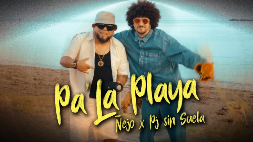 Ñejo Ft. PJ Sin Suela – Pa La Playa – ElGenero Official Lo Primero de ...