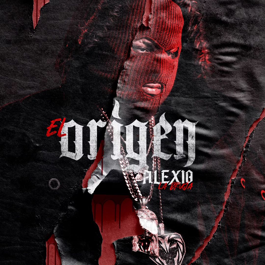 Alexio – El Origen (Álbum) (2023) – ElGenero Official Lo Primero de ...