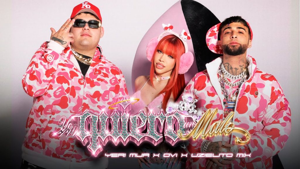 Yeri Mua Ft. Ovi y Uzielito Mix – Yo Quiero Un Malo – ElGenero Official ...